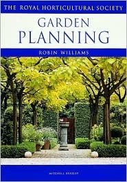 Garden Planning by Robin Williams | Goodreads