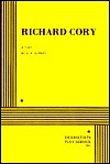Richard Cory (Formerly entitled Who Killed Richard Cory?). by A.R ...