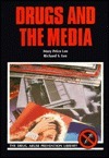 Drugs and the Media (Drug Abuse Prevention Library) by Mary Price Lee ...