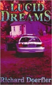 Lucid Dreams by Richard Doerfler | Goodreads