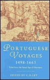 Portuguese Voyages 1498-1663 by Charles David Ley | Goodreads