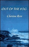 Out of the Fog by Clarissa Ross | Goodreads