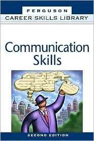 Communication Skills (Career Skills Library) by Facts on File Inc ...