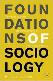 Foundations of Sociology: Towards a Better Understanding of the Human ...