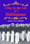 A Day in the Life of a Midshipman by Sandra Travis-Bildahl | Goodreads
