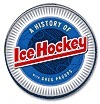 A History of Ice Hockey (Highbridge Distribution) by Greg Proops ...
