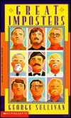 Great Imposters by George Sullivan | Goodreads