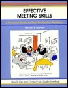Effective Meeting Skills (50-Minute Series) by Marion E. Haynes | Goodreads