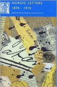 Nordic Letters 1870-1910 (Norvik Press Series a) by Michael Robinson ...