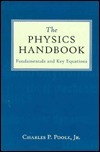 The Physics Handbook: Fundamentals and Key Equations by Charles P ...