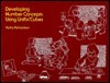 Developing Number Concepts Using Unifix Cubes by Kathy Richardson | Goodreads