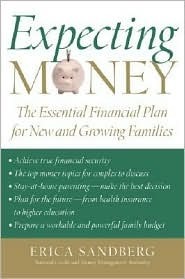 Expecting Money: The Essential Financial Plan for New and Growing ...