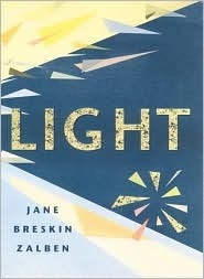 Light by Jane Breskin Zalben | Goodreads