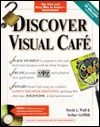 Discover Visual Cafe (Six-Point Discover Series) by David A. Wall ...