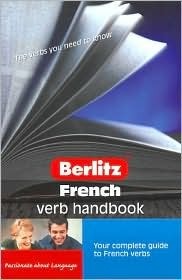 French Verb Handbook (Pocket Guide) by Berlitz Publishing Company ...