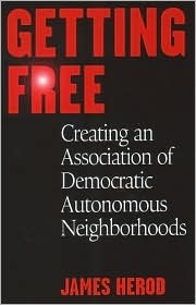 Getting Free: Creating an Association of Democratic Autonomous ...