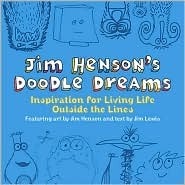 Jim Henson's Doodle Dreams by Jim Lewis | Goodreads