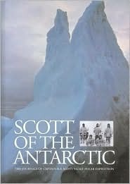 SCOTT OF THE ANTARCTIC. The Journals of Captain R.F. Scott's Last Polar ...