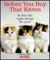 Before You Buy That Kitten by Phil Maggitti | Goodreads