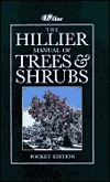 The Hillier Manual of Trees & Shrubs by John Hillier | Goodreads