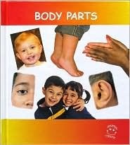 Body Parts (Concept Books (Learning Props)) by Bev Schumacher | Goodreads