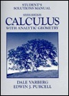 Student's Solutions Manual: Calculus With Analytic Geometry by Edwin J ...
