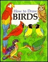 How to Draw Birds by Barbara Soloff-Levy | Goodreads