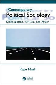 Contemporary Political Sociology by Kate Nash | Goodreads