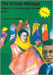 The African Heritage: History for Junior Secondary Schools, Book 2 by H ...