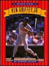 Ken Griffey, Jr.: The Kid (Sports Stars) by Howard Reiser | Goodreads
