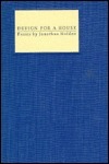 Design for a House Poems by Jonathan Holden by Jonathan Holden | Goodreads