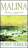 MALINA by Penny Perrick | Goodreads