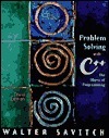 Problem Solving with C++: The Object of Programming by Walt Savitch | Goodreads