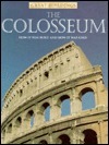 The Colosseum (Great Buildings) by Peter Chrisp | Goodreads