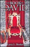 The Book of David by Larry L. Booker | Goodreads