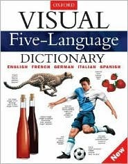 Visual Five-Language Dictionary: English, French, German, Italian, and ...