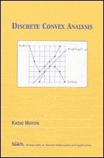 Discrete Convex Analysis by Kazuo Murota | Goodreads