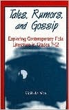 Tales, Rumors, and Gossip: Exploring Contemporary Folk Literature in ...