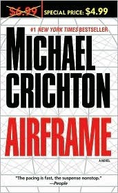 Airframe: A Novel by Michael Crichton | Goodreads