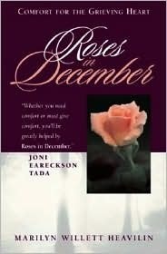 Roses in December by Marilyn Willett Heavilin | Goodreads
