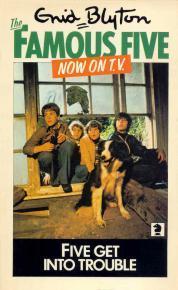 Five Get into Trouble (The Famous Five, #8) by Enid Blyton | Goodreads