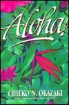 Aloha by Chieko N. Okazaki | Goodreads