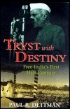 Tryst With Destiny by Paul R. Dettman | Goodreads