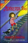 Jennifer, Too (Hyperion Chapters) by Juanita Havill | Goodreads