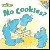 No Cookies? by Sarah Albee | Goodreads