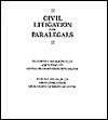 Civil Litigation For Paralegals by Elizabeth C. Richardson | Goodreads