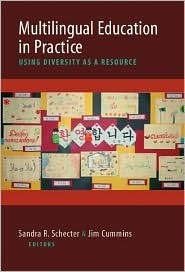 Multilingual Education in Practice: Using Diversity as a Resource by ...