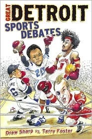 The Great Detroit Sports Debate by Drew Sharp | Goodreads