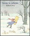 Irene, la valiente (Spanish Edition) by William Steig | Goodreads