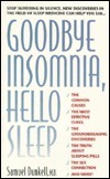 Goodbye Insomnia, Hello Sleep by Samuel Dunkell | Goodreads